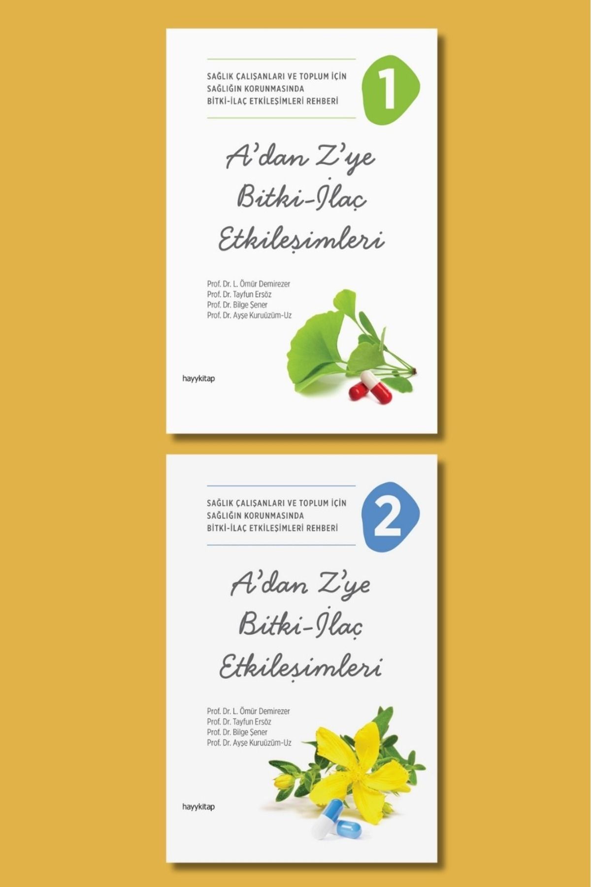 Hayykitap A dan Z ye Etkileşim 2 li Set / A’DAN Z’YE BİTKİ - İLAÇ ETK ... Hayykitap A dan Z ye Etkileşim 2 li Set / A’DAN Z’YE BİTKİ - İLAÇ ETK ...