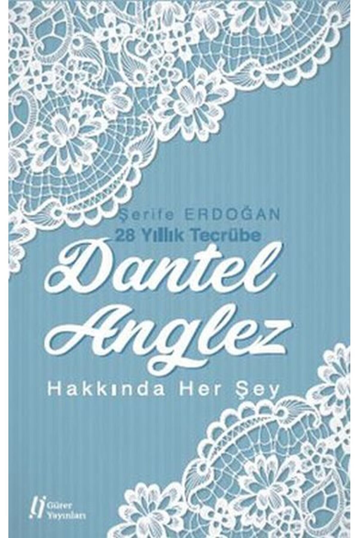 colezium Dantel Anglez Hakkında Her Şey Fiyatı, Yorumları - Trendyol