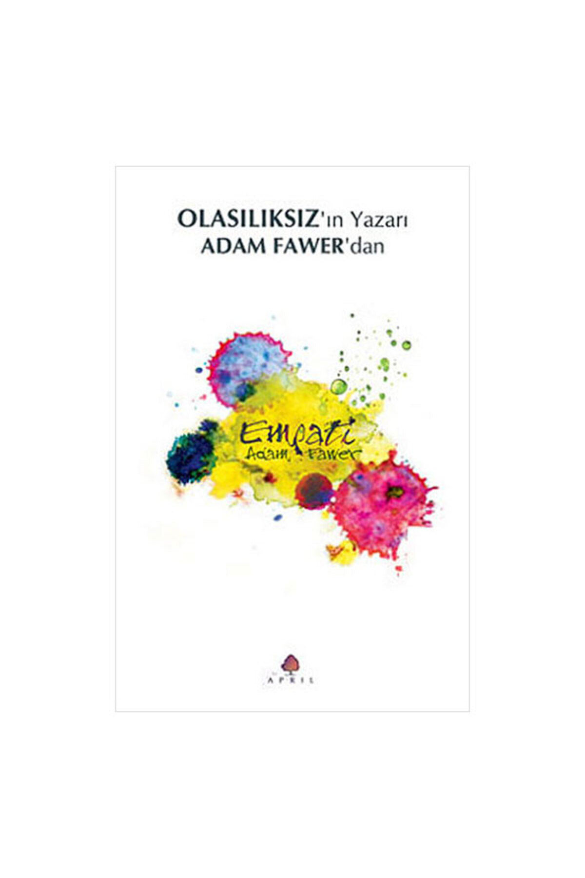 April Yayınları Empati Adam Fawer Fiyatı, Yorumları - Trendyol