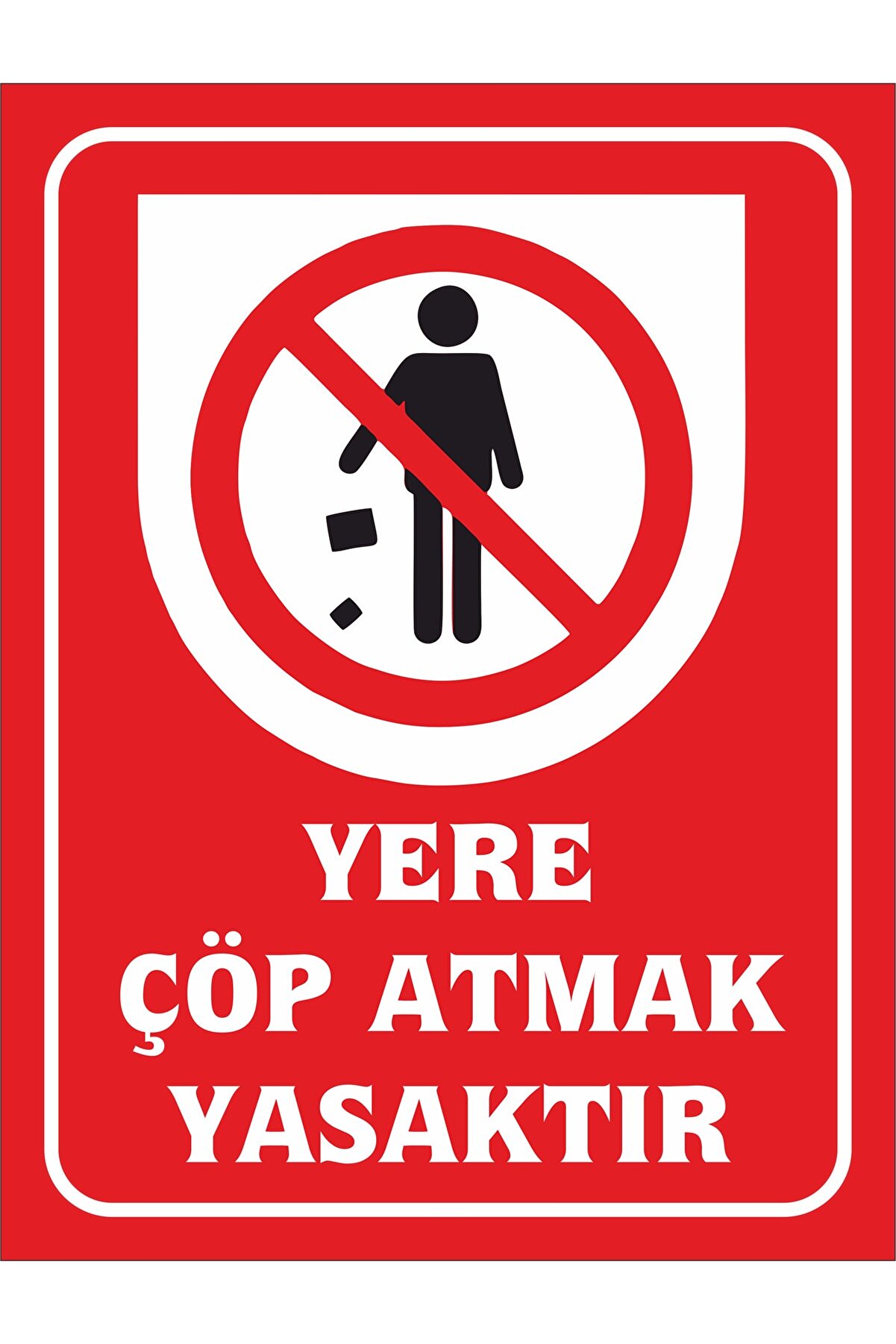 Birim Matbaa Yere Çöp Atmak Yasaktır Uyarı Levhası Fiyatı, Yorumları ...