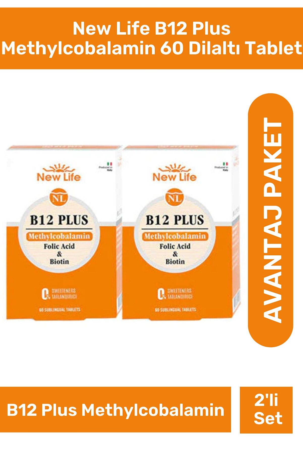 New Life B12 Plus Methylcobalamin 60 Dilaltı Tablet 2'li Paket Fiyatı ...
