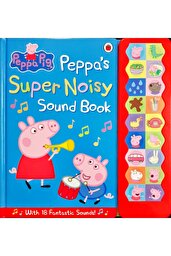 Ladybird Book Peppa: Super Noisy Sound Book - Fiyatı, Yorumları