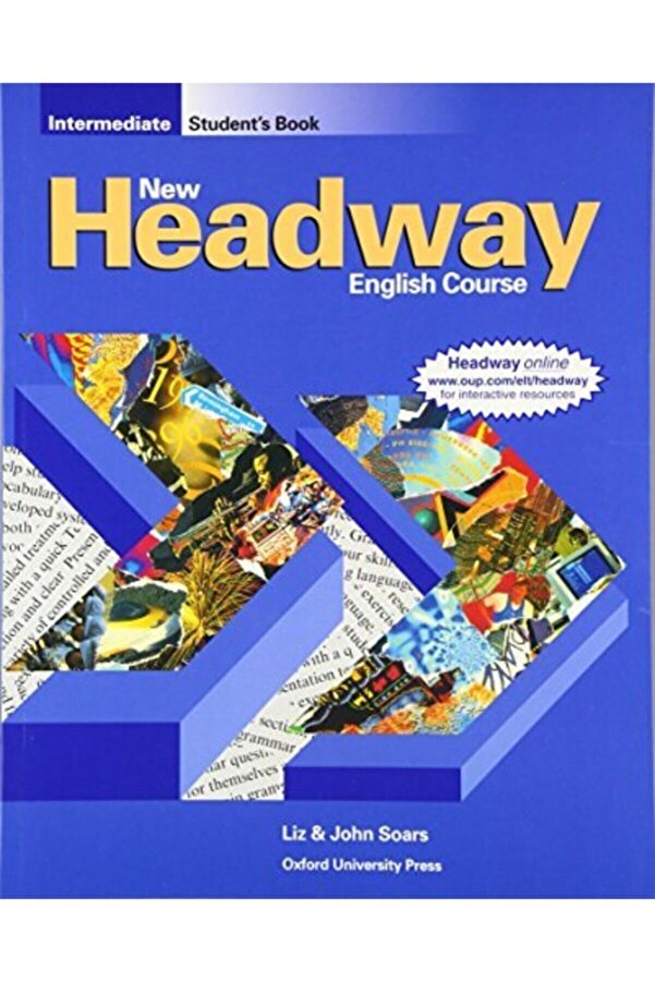 OXFORD UNIVERSITY PRESS New Headway English Course: Intermediate ...