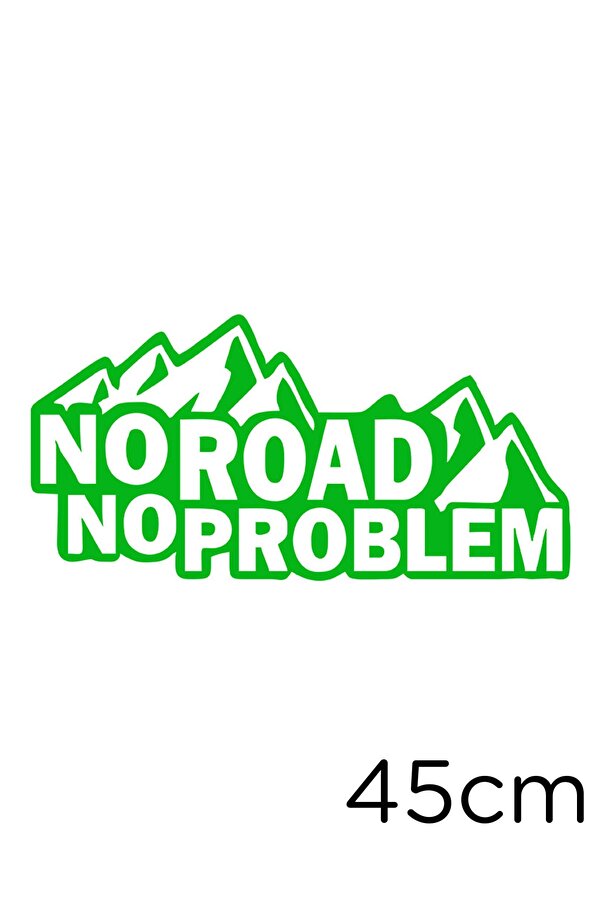 New Jargon No Way Inside Mountain No Problem Text Sticker 45cm - Green ...
