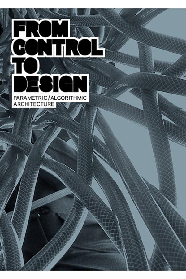 Actar Parametric Algorithmic Architecture From Control To Design - Trendyol