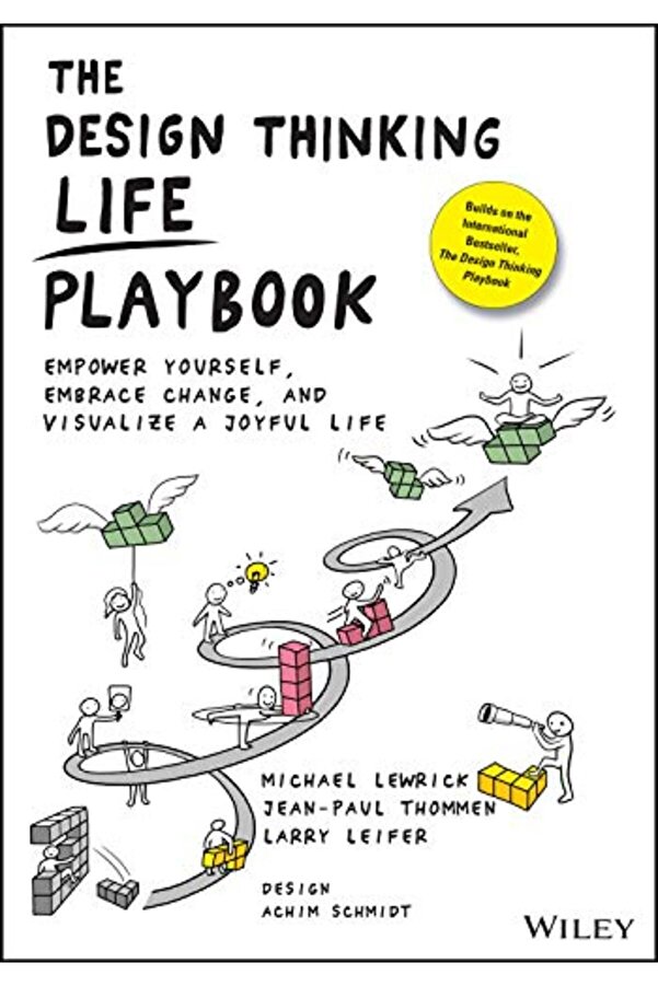 Wiley The Design Thinking Life Playbook Empower Yourself Embrace Change ...