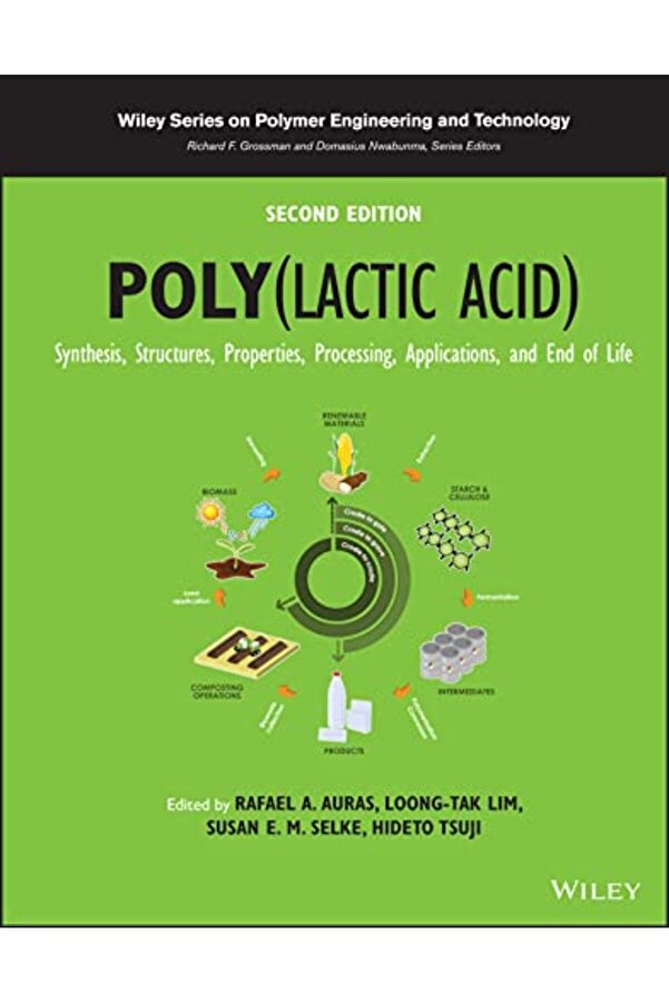 Wiley Polylactic Acid Synthesis Structures Properties Processing ...