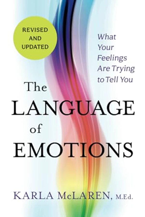 Macmillan Distribution The Language Of Emotions What Your Feelings Are ...