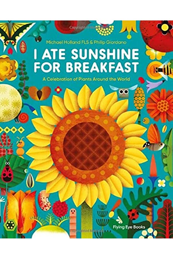 GBS Grantham Book Service I Ate Sunshine For Breakfast A Celebration Of ...