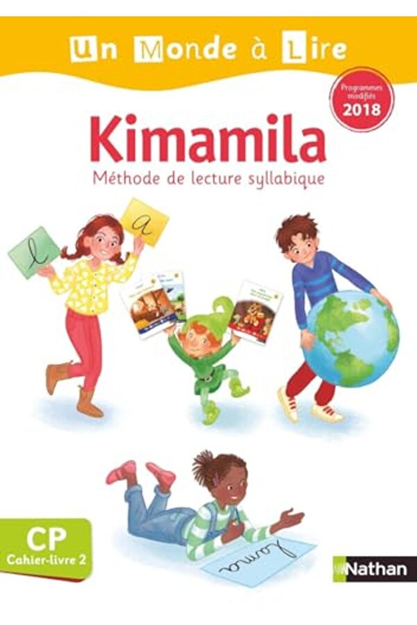 NATHAN Un Monde A Lire Kimamila Serie Blanche Cahier Livre 2 Cp Version ...