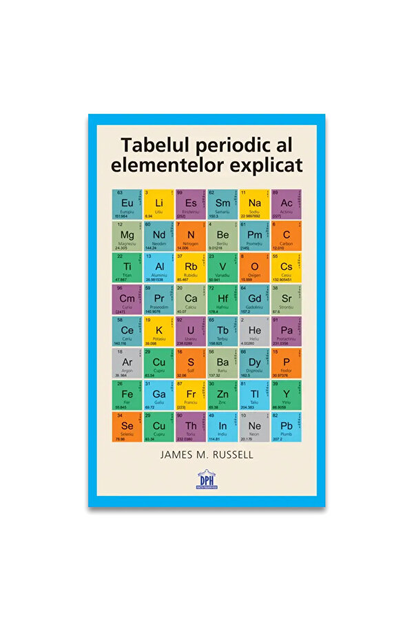 Dph TABELUL PERIODIC AL ELEMENTELOR EXPLICAT- Trendyol