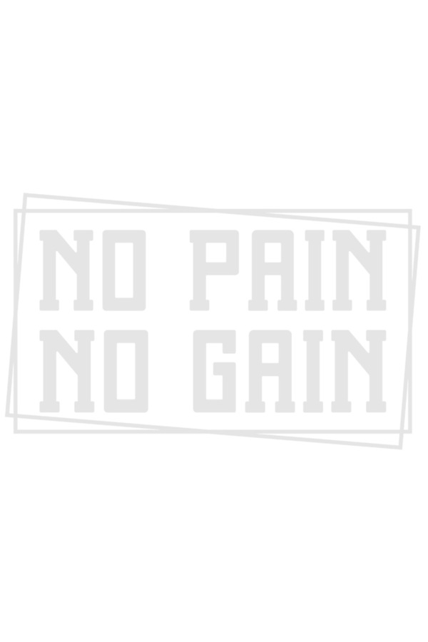 Storygift Romania Exterior Sticker With The Text In English No Pain No Gain No Gain Without Pain ...