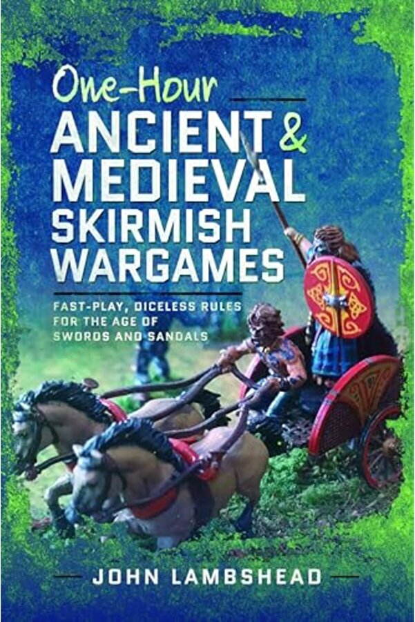 PEN & SWORD BOOKS LTD Onehour Ancient And Medieval Skirmish Wargames ...