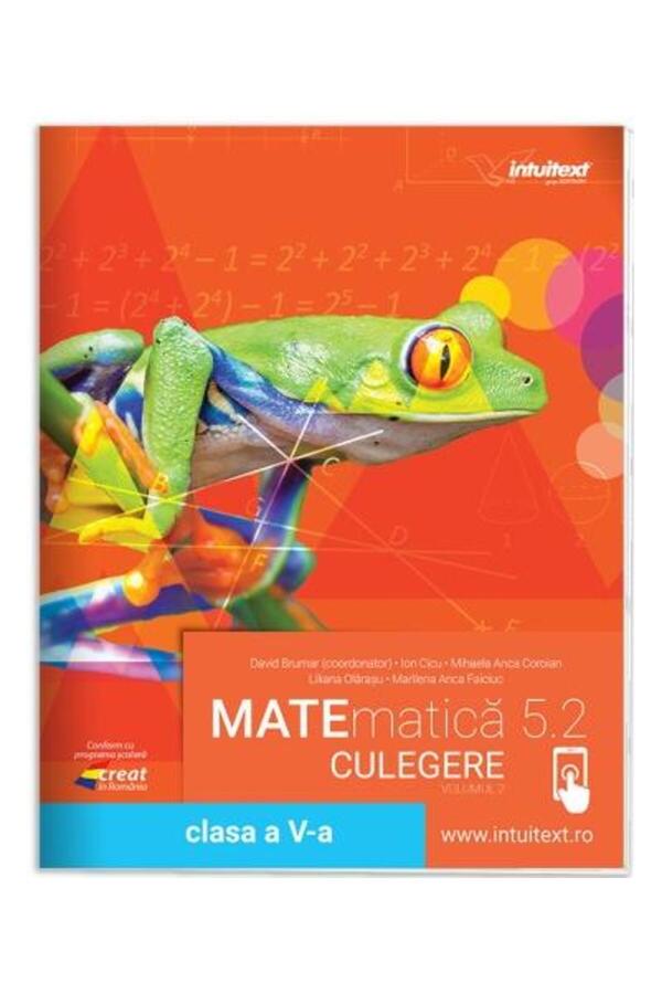Editura Intuitext Culegere de matematica. Clasa a V-a 2025. Volumul ...