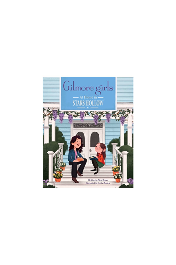 Insight Kids Fetele Gilmore: Acasă în Stars Hollow: (Carte TV, Carte ...