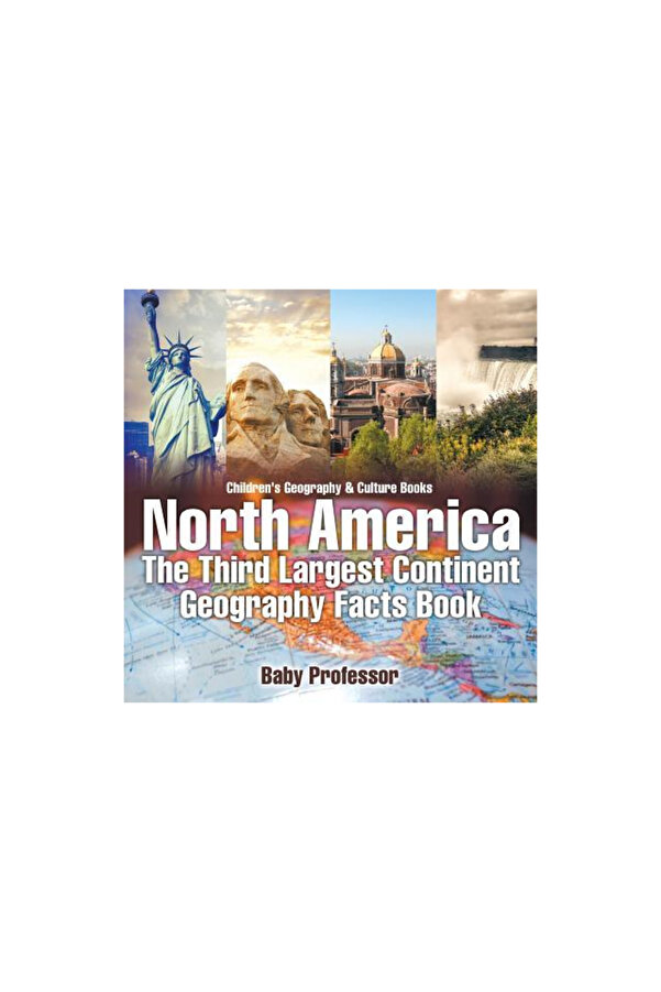 Cooking Genius North America: The Third Largest Continent - Geography ...