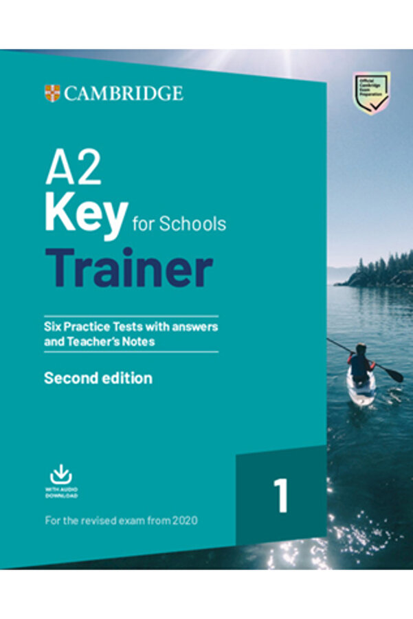 Cambridge University A2 Key for Schools Trainer 1 for the Revised Exam ...