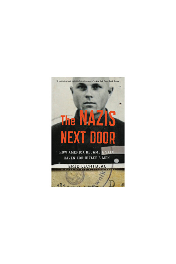 mariner books The Nazis Next Door: How America Became a Safe Haven for ...