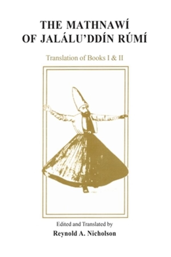 Gibb Memorial Trust The Mathnawi of Jalalu'ddin Rumi, Volumul II- Trendyol