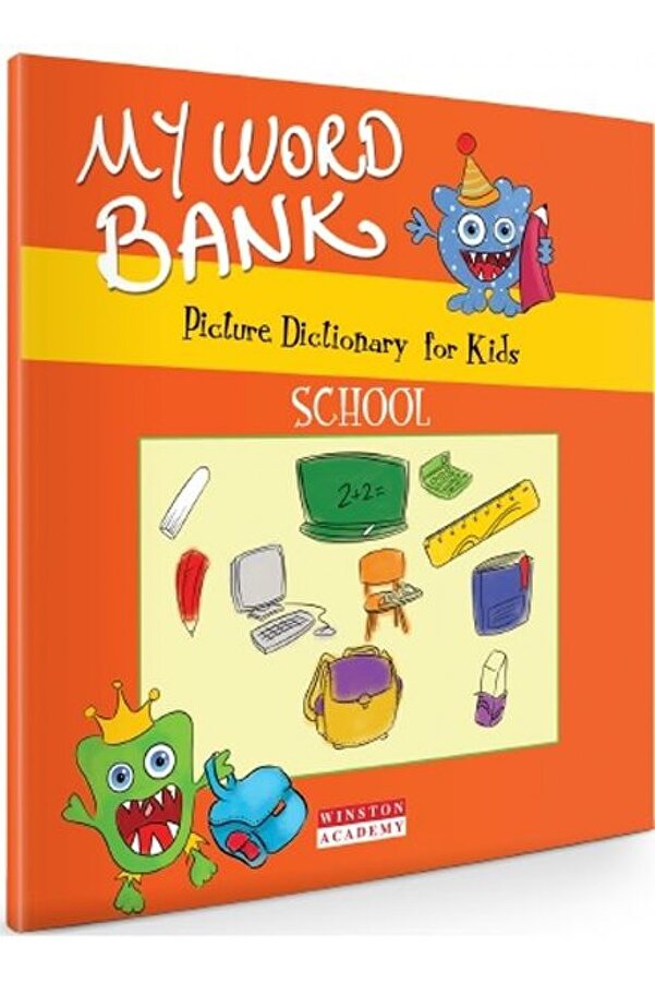 Winston Academy My Word Bank - School - Picture Dictionary For Kids ...