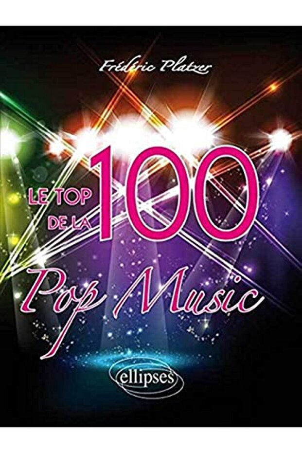 Ellipses Marketing Le Top 100 De La Pop Music- Trendyol