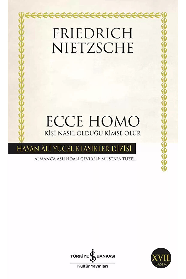 Scholastic Ecce Homo - Ο πρόσωπος είναι ότι είναι - Φρίντριχ Νιτσέτι ...