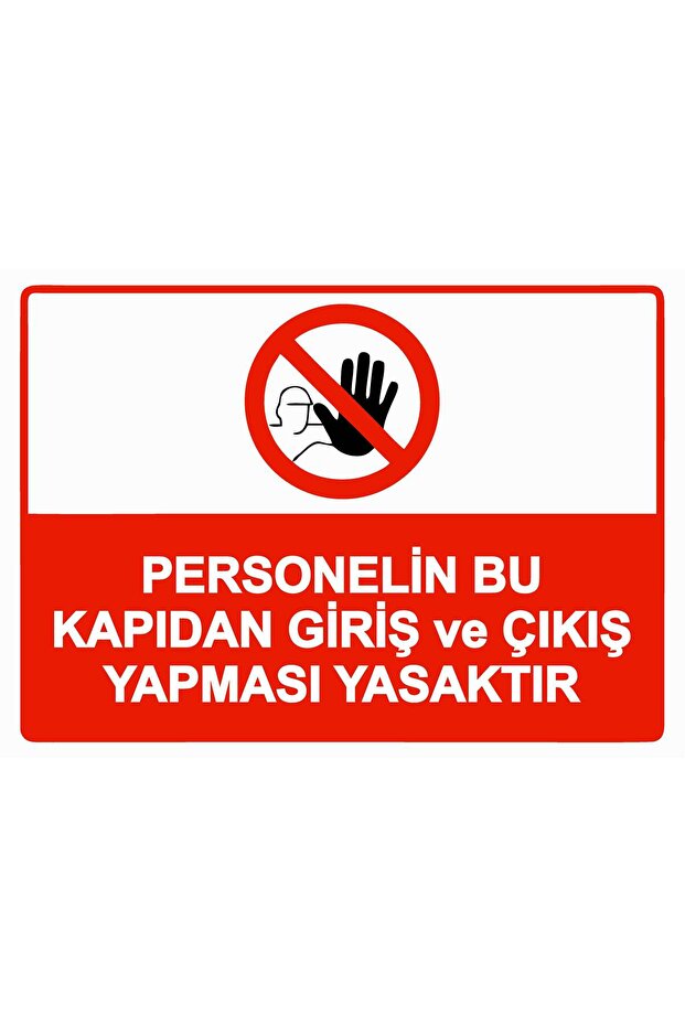 BBO REKLAM Staff Prohibited Entrance and Exit This Door Warning Sign ...
