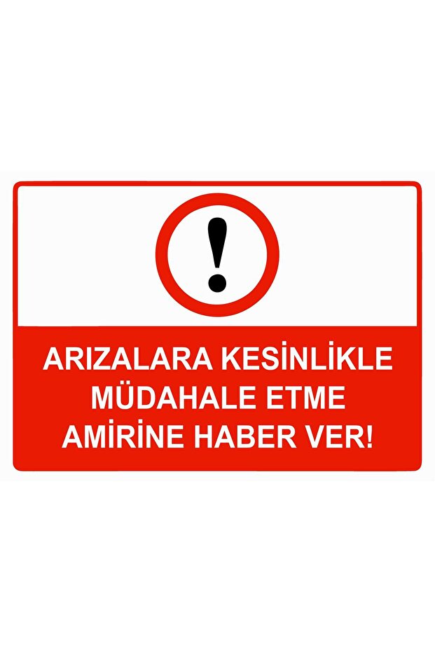 BBO REKLAM Strictly Do Not Interfere with Faults Amirine Notice Warning ...