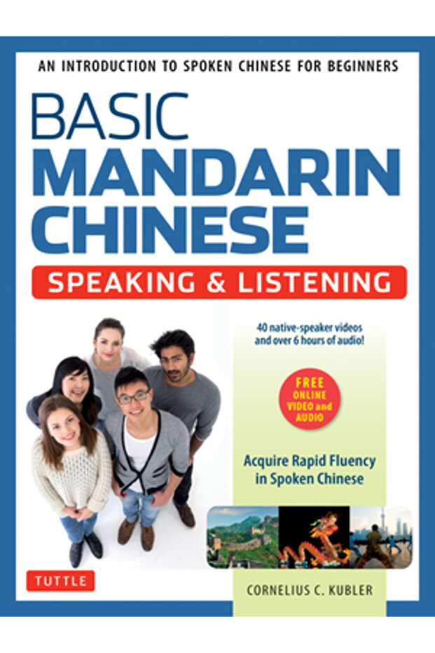 Tuttle Pub Basic Mandarin Chinese - Speaking & Listening Textbook: An ...
