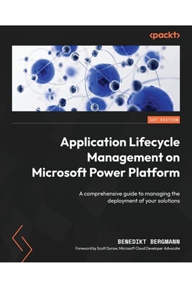 Packt Pub Application Lifecycle Management on Microsoft Power Platform ...
