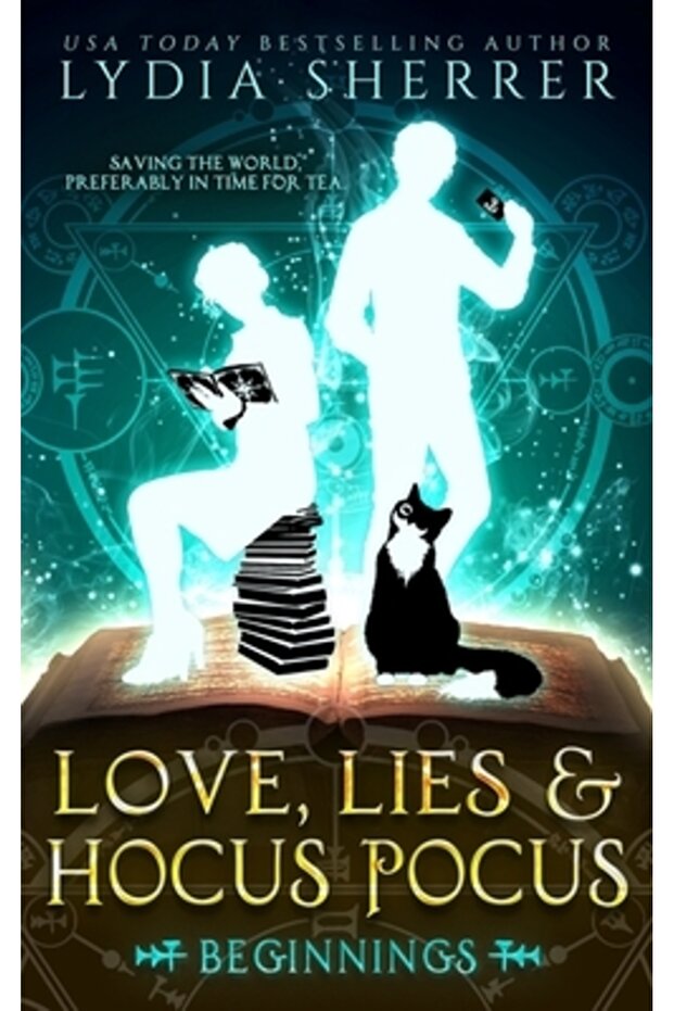 Kessinger Pub Llc Love, Lies, and Hocus Pocus: Beginnings (the Lily ...