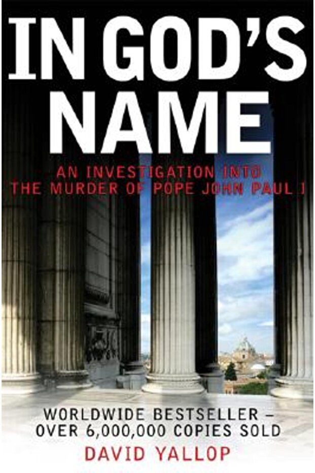 Carroll & Graf Publishers In God's Name: An Investigation Into the ...