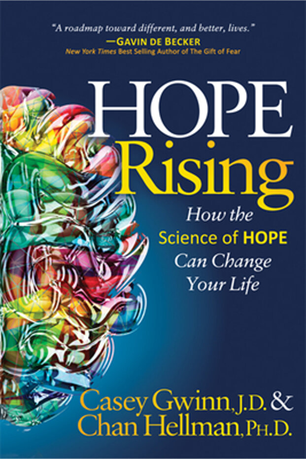 Morgan James Pub Hope Rising: How the Science of Hope Can Change Your ...