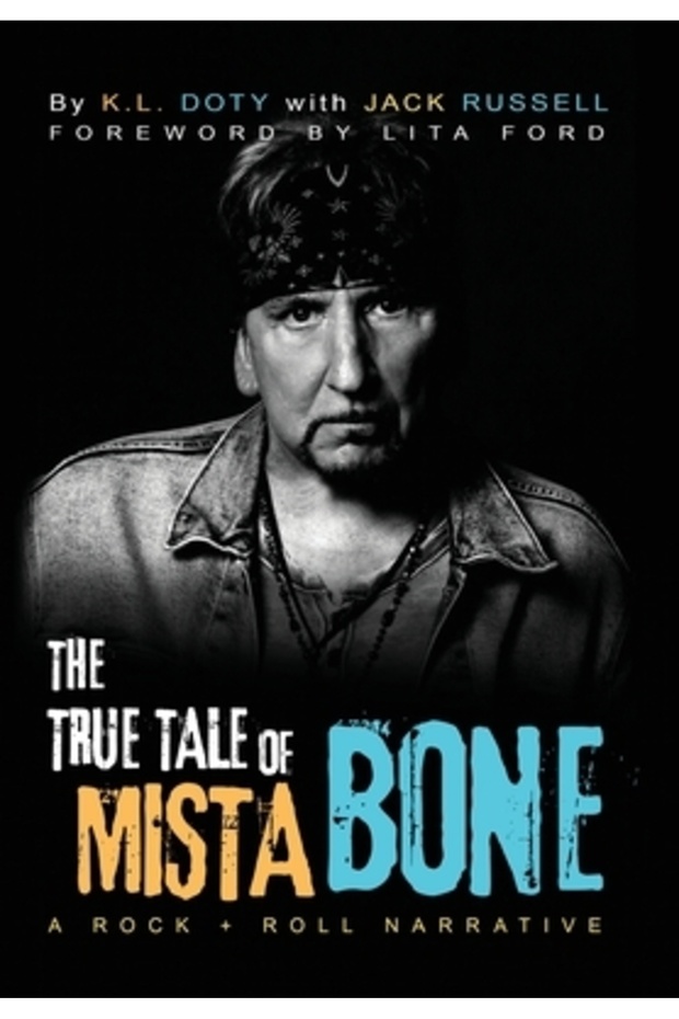 Gatekeeper Pub The True Tale of Mista Bone: A Rock & Roll Narrative ...