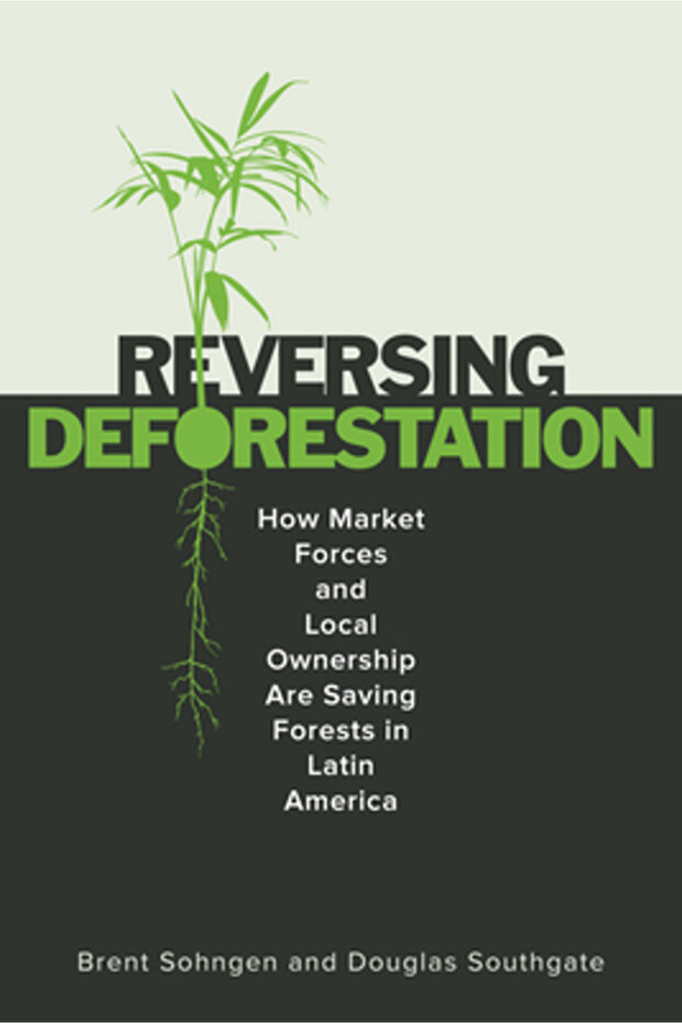 Stanford Univ Pr Reversing Deforestation: How Market Forces and Local ...