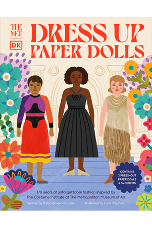 Dk Pub The Met Dress Up Paper Dolls: 170 Years of Unforgettable Fashion ...