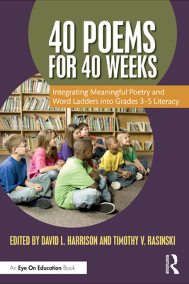 Routledge 40 Poems for 40 Weeks: Integrating Meaningful Poetry and Word ...