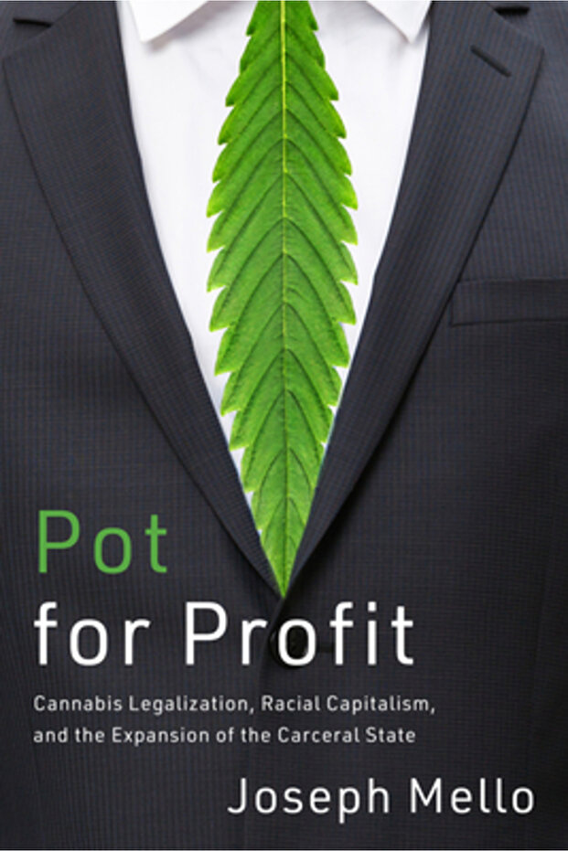 Stanford Univ Pr Pot for Profit: Cannabis Legalization, Racial ...