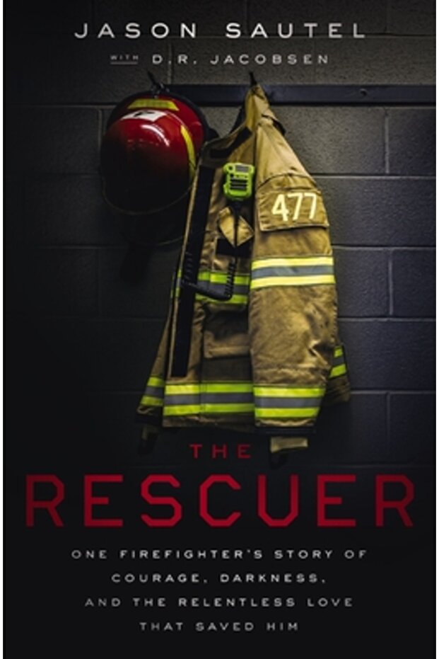 Thomas Nelson Pub The Rescuer: One Firefighter's Story of Courage ...