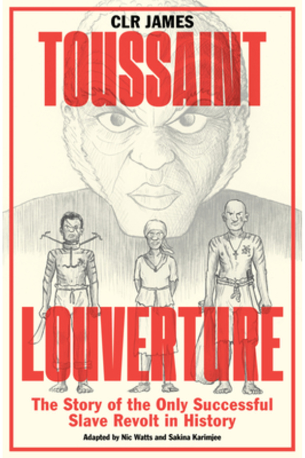 Verso Toussaint Louverture: Povestea singurei revolte a sclavilor de ...