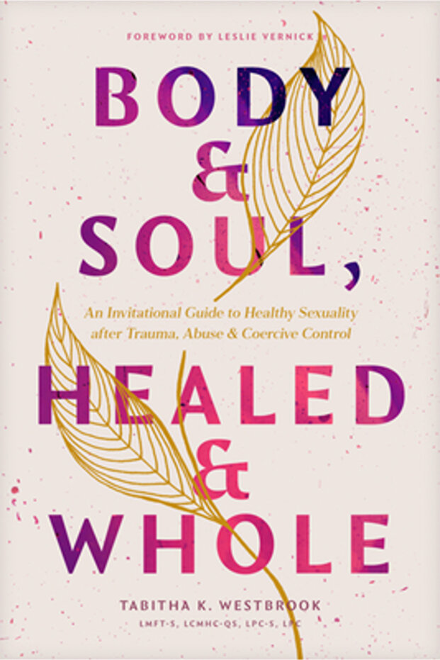 Tyndale Refresh Body & Soul, Healed & Whole: An Invitational Guide to ...