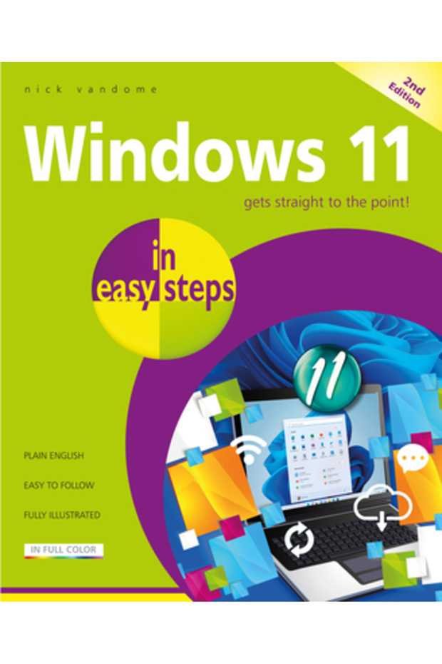 In Easy Steps Ltd Windows 11 in Easy Steps: Covers the Windows 11 2024 ...