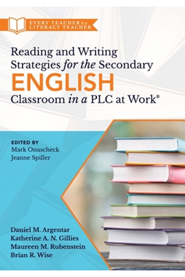 Solution Tree Reading and Writing Strategies for the Secondary English ...