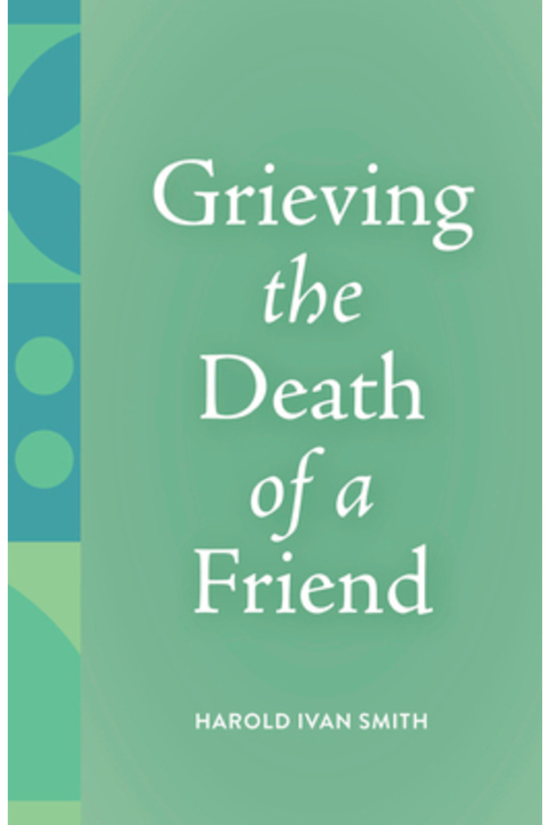 Broadleaf Books Grieving the Death of a Friend- Trendyol