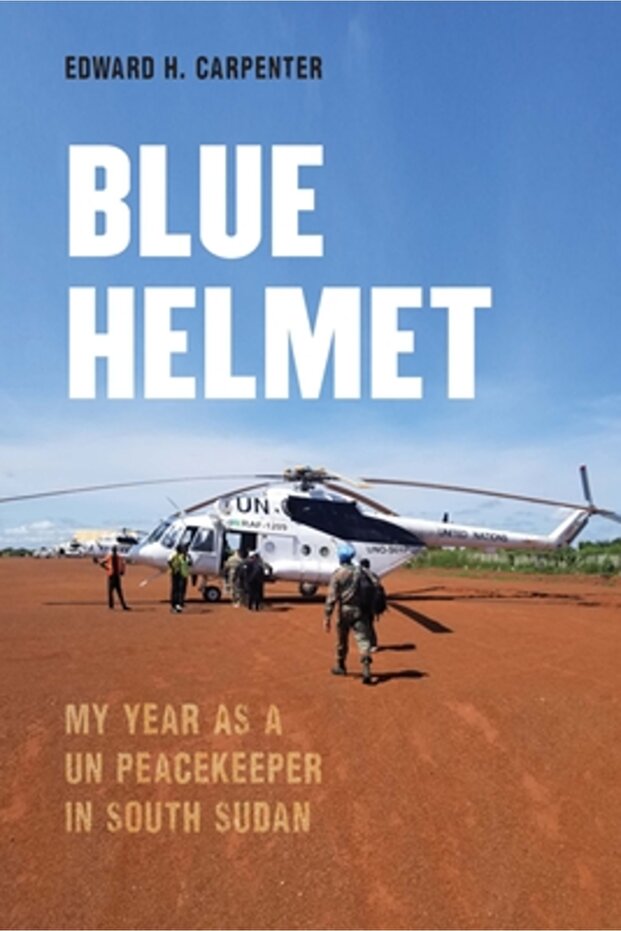 Potomac Books Inc Blue Helmet: My Year as a Un Peacekeeper in South ...