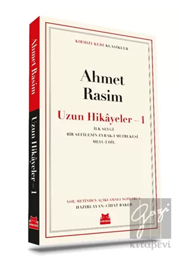 Kırmızı Kedi Yayınları Ahmet Rasim - Uzun Hikayeler 1 - Fiyatı, Yorumları
