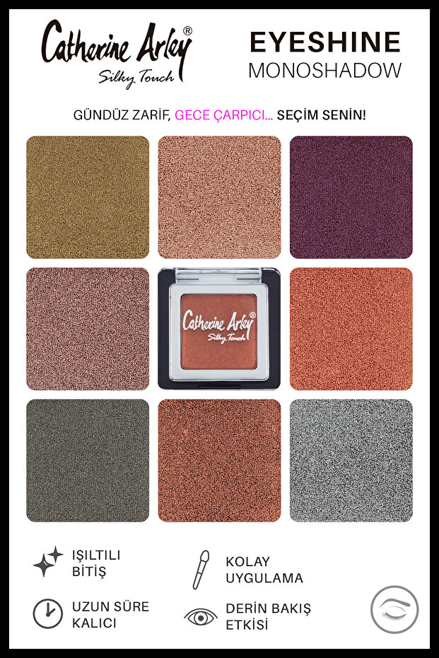 Catherine Arley Tekli Göz Farı - Eyeshine Mono Eyeshadow 02 - Fiyatı ...