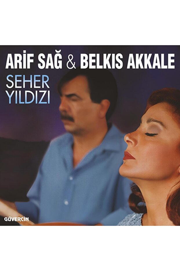 Güvercin Müzik Arif Sağ / Belkıs Akkale - Seher Yıldızı (Plak) - Fiyatı ...