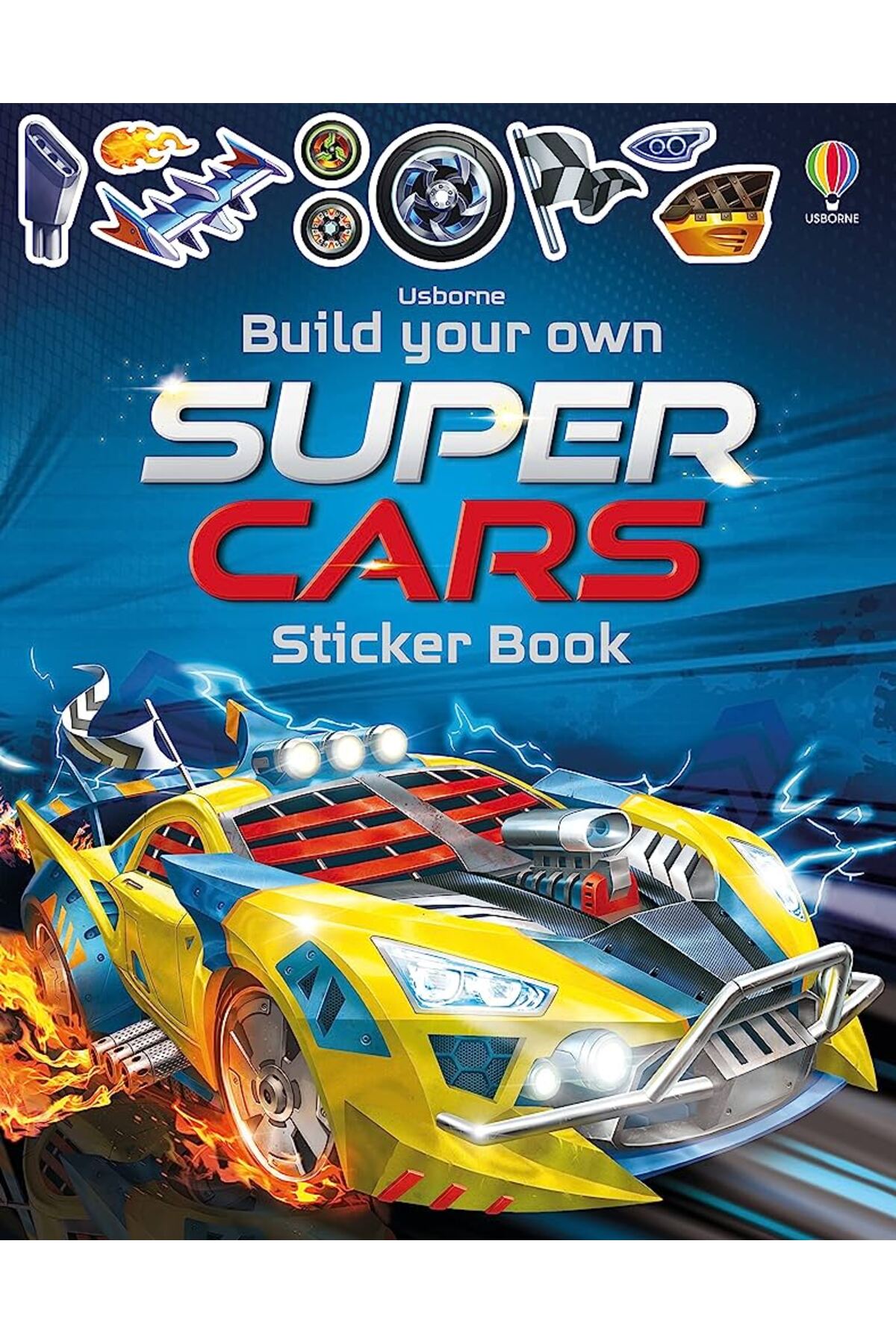 Usborne Build Your Own Supercars Sticker Book - Build Your Own Sticker ...