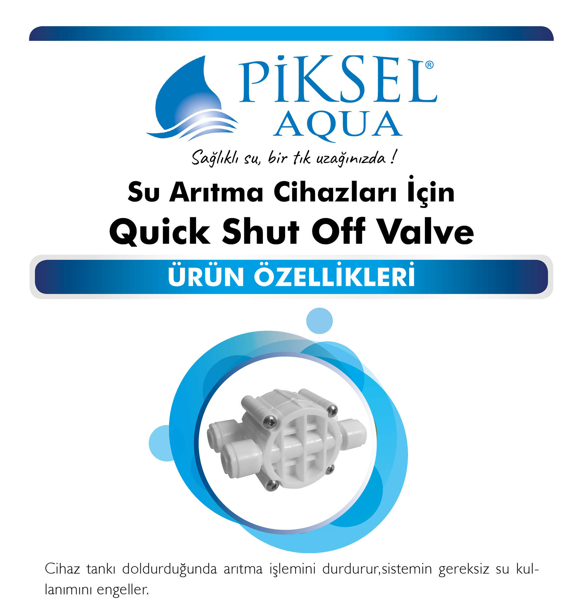 Piksel Aqua Su Arıtma Cihazı Quick Shut Off Valve Şatof Dört Yollu Vana ...